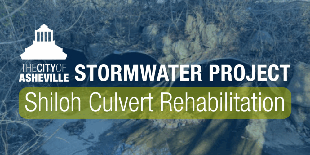 Shiloh Culvert Rehabilitation - The City of Asheville