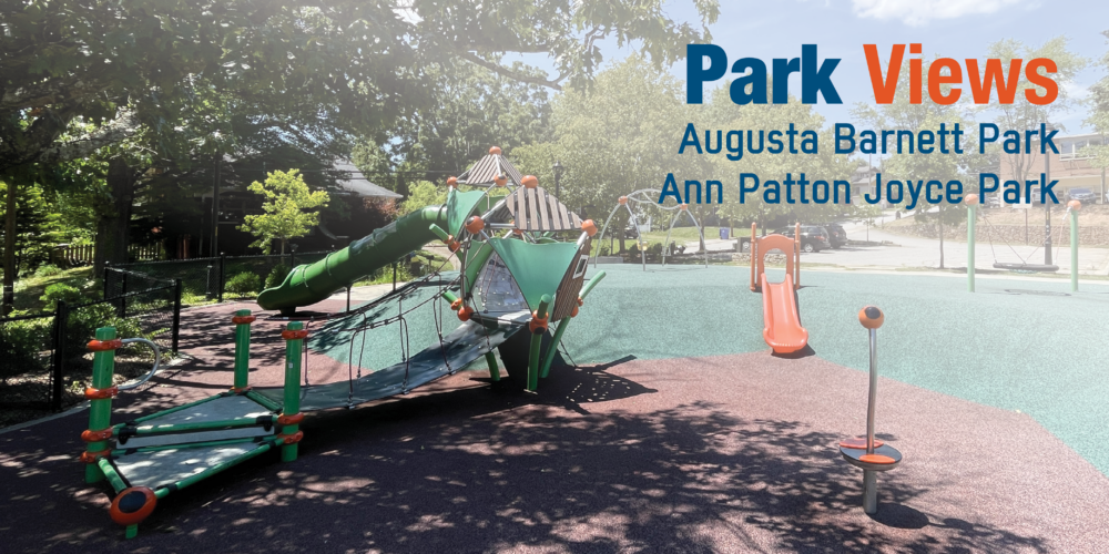 Park Views: Augusta Barnett and Ann Patton Joyce Parks - The City of ...